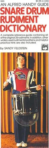 Snare Drum Rudiment Dictionary: A Complete Reference Guide Containing ...