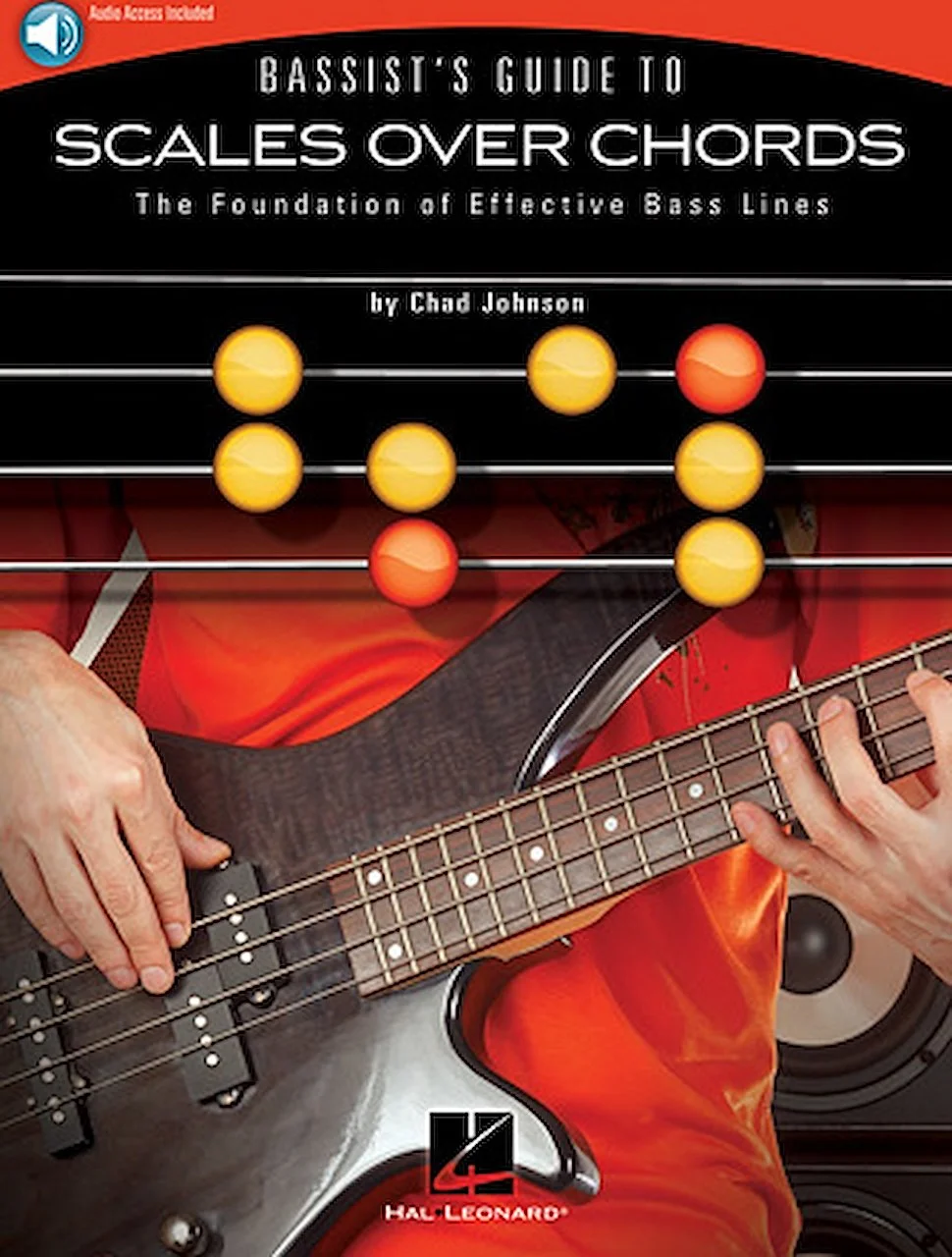 Bassist's Guide to Scales Over Chords The Foundation of Effective Bass ...