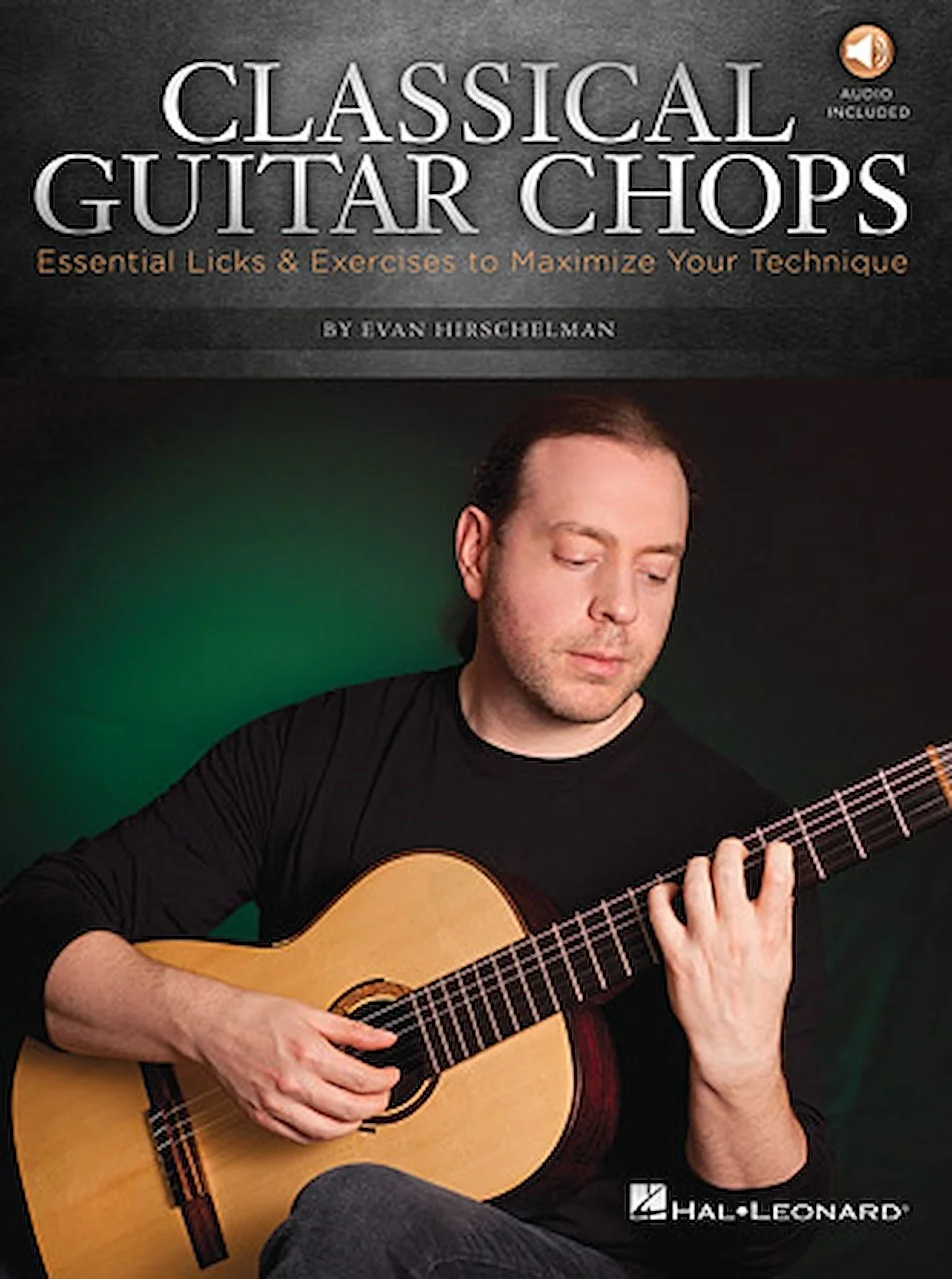 Classical Guitar Chops - Essential Licks & Exercises to Maximize Your ...