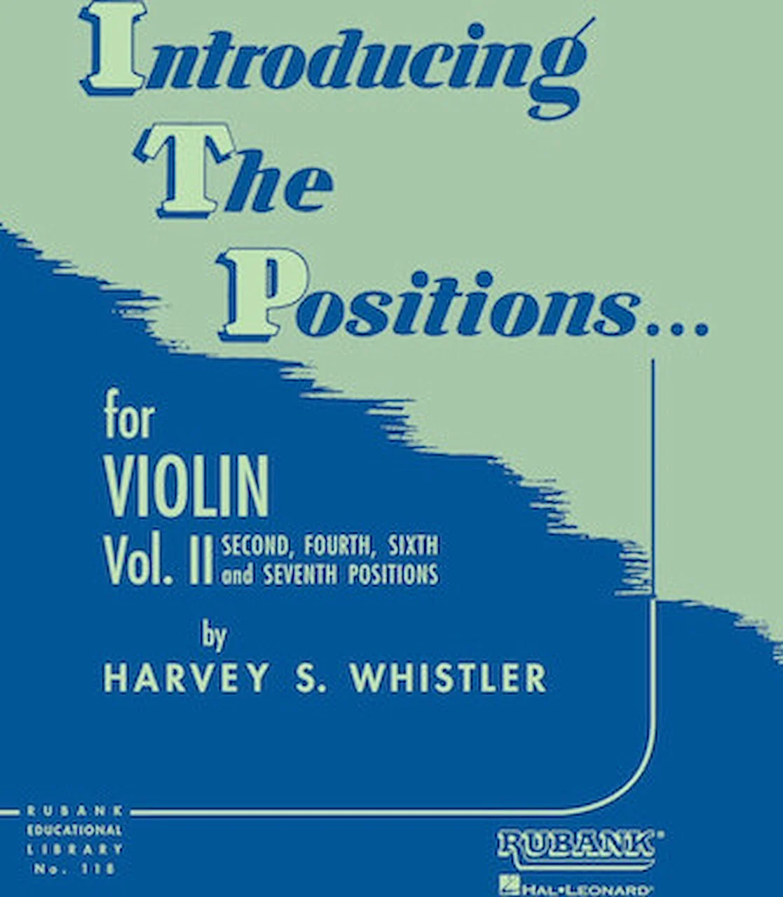 Introducing the Positions for Violin - Volume 2 - Second, Fourth, Sixth ...