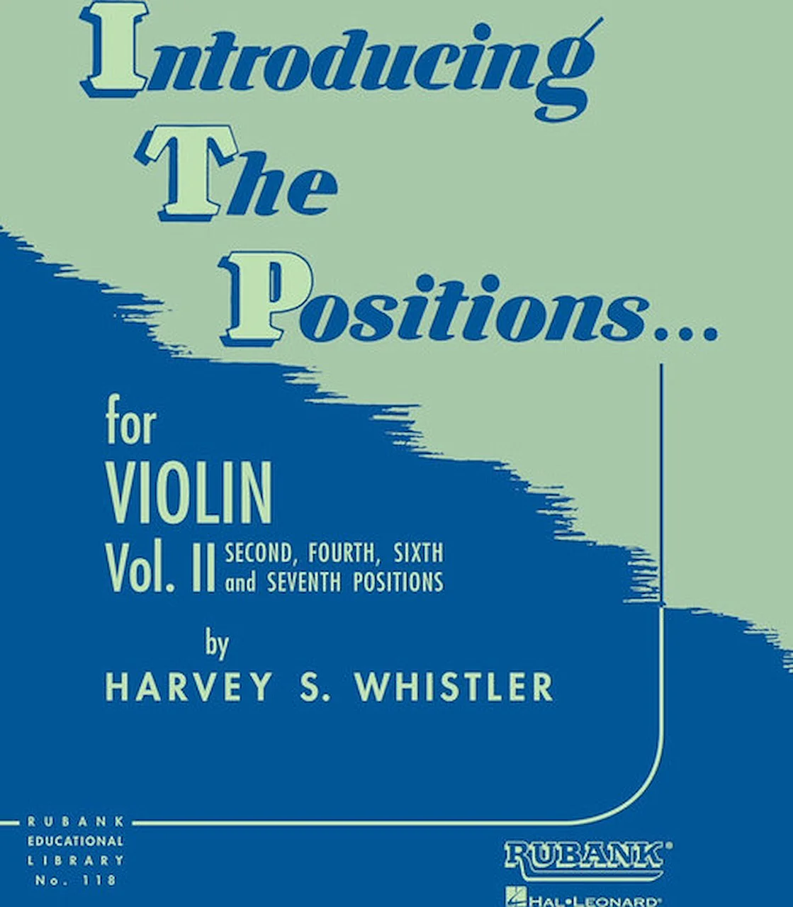 Introducing the Positions for Violin - Volume 2 - Second, Fourth, Sixth ...
