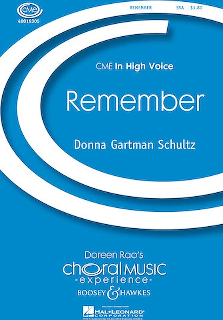 Remember (cme in High Voice) SSA Composed by Donna Gartman Schultz for sale online | eBay