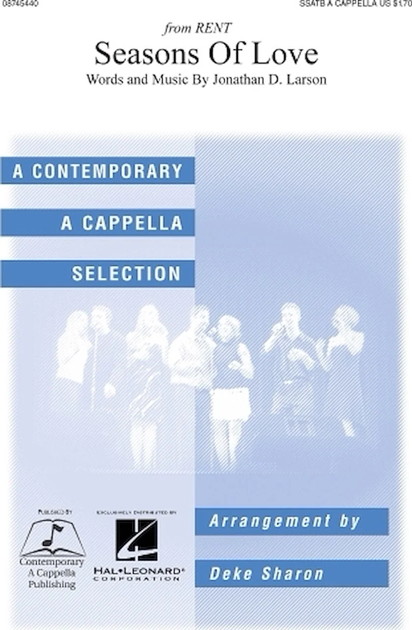 Seasons of Love SSATB a Cappella Arranged by Deke Sharon and Anne Raugh ...