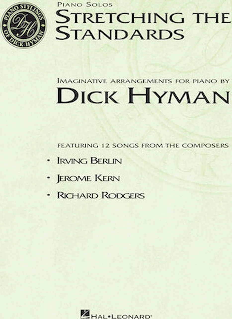 Stretching the Standards - Imaginative Arrangements for Piano | Capital ...